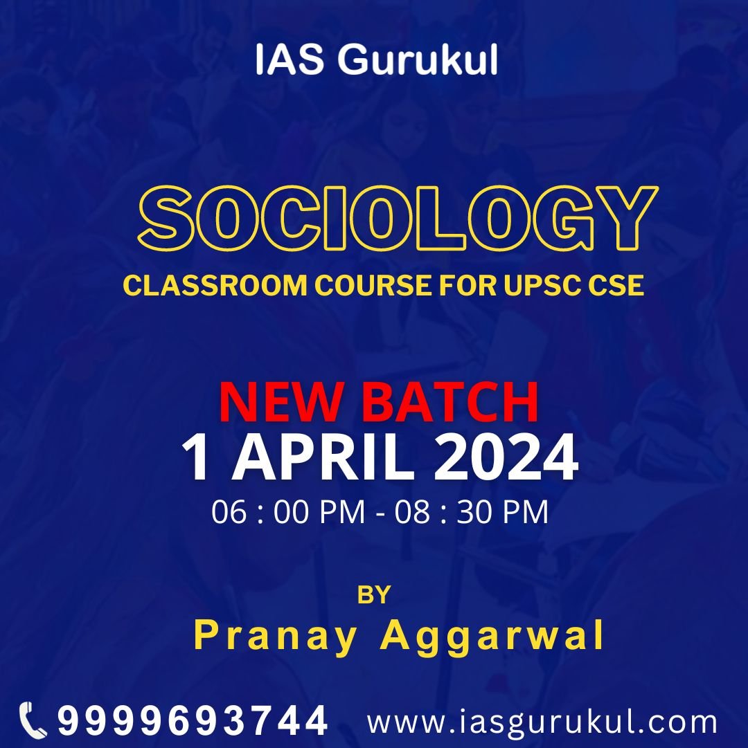 Sociology Optional Classroom Course | Sociology Foundation 2026/2027 |IAS Gurukul
